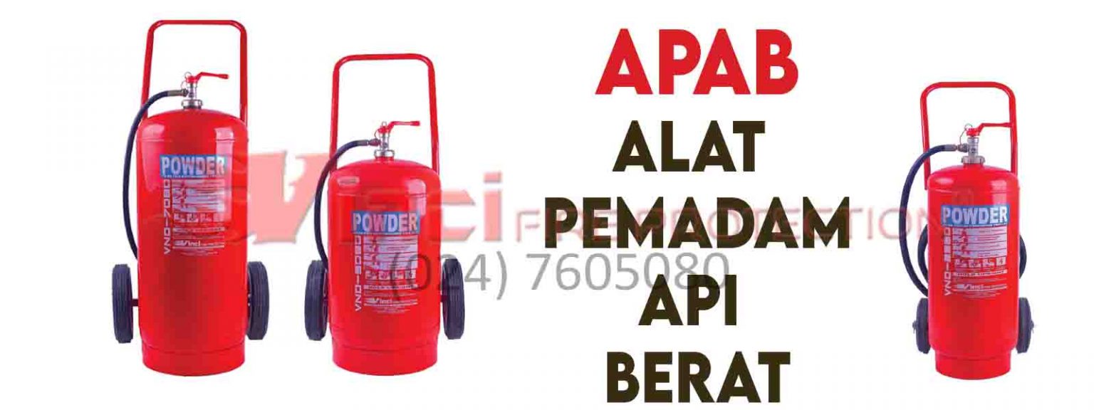 Jenis dan Fungsi APAB (Alat Pemadam Api Berat) - VINCI Fire Protection