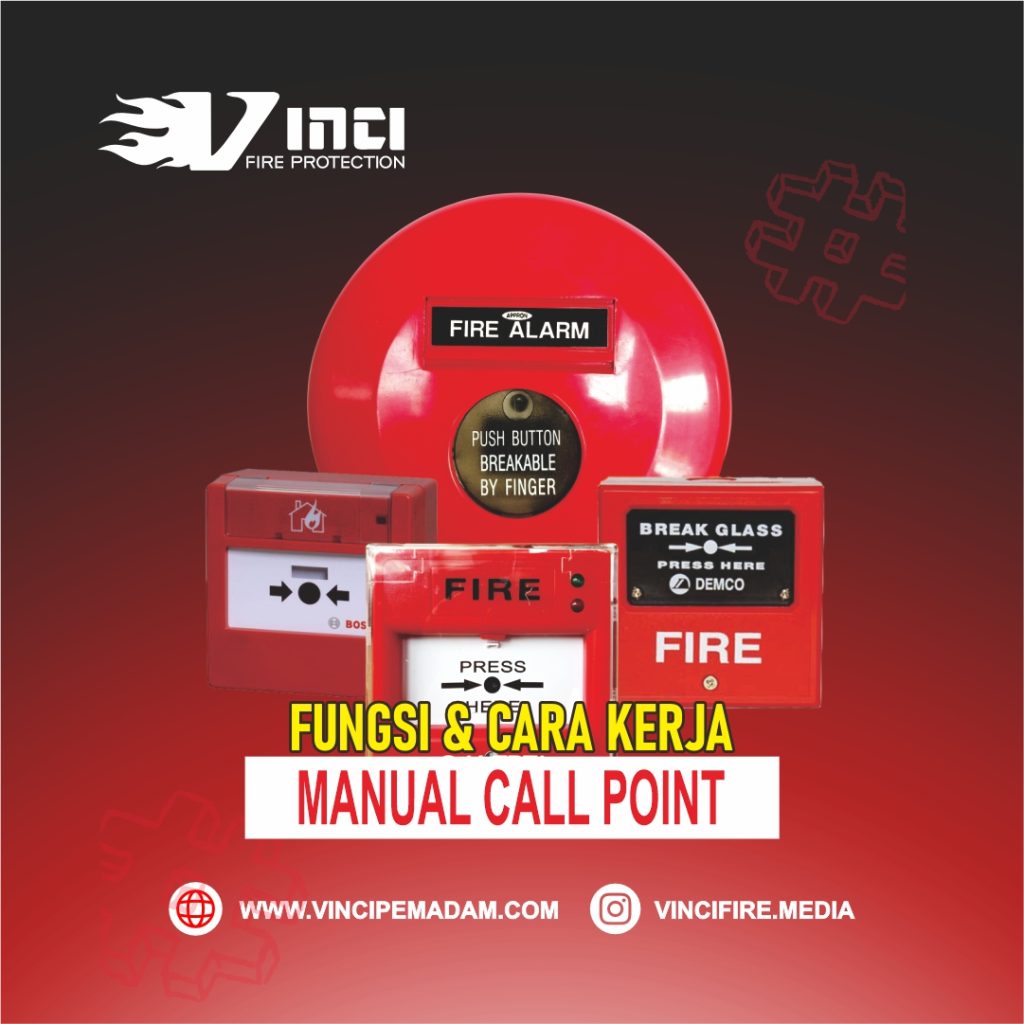 MANUAL CALL POINT - VINCI Fire Protection