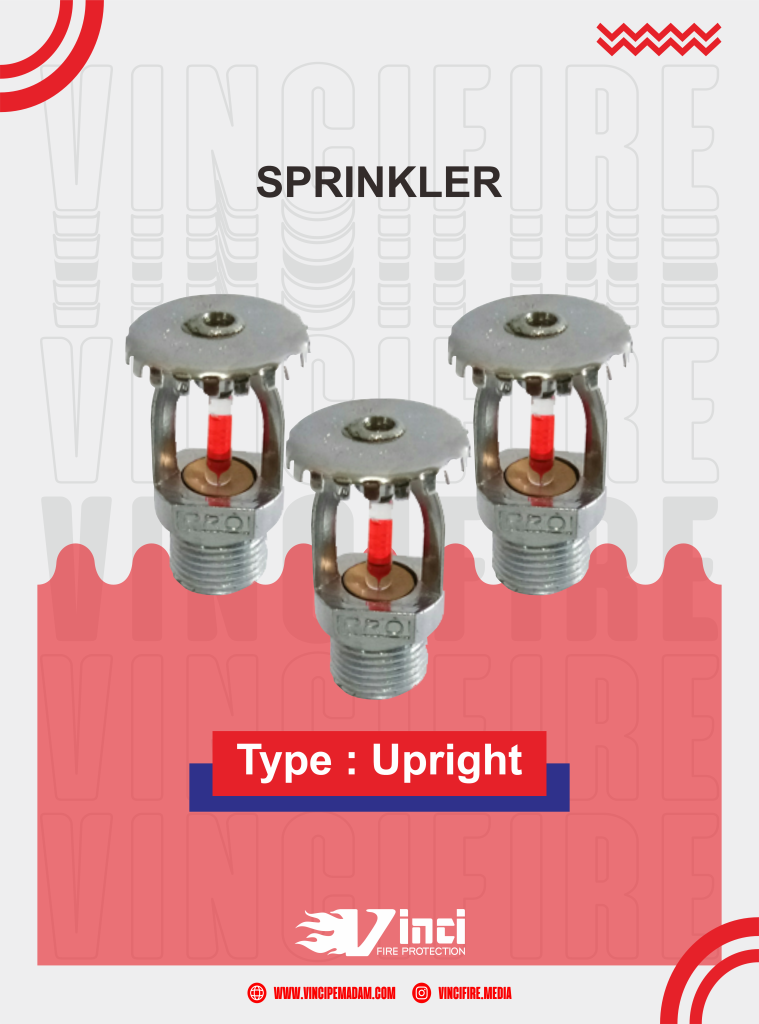 Jual Upright Fire Sprinkler Semarang - VINCI Fire Protection