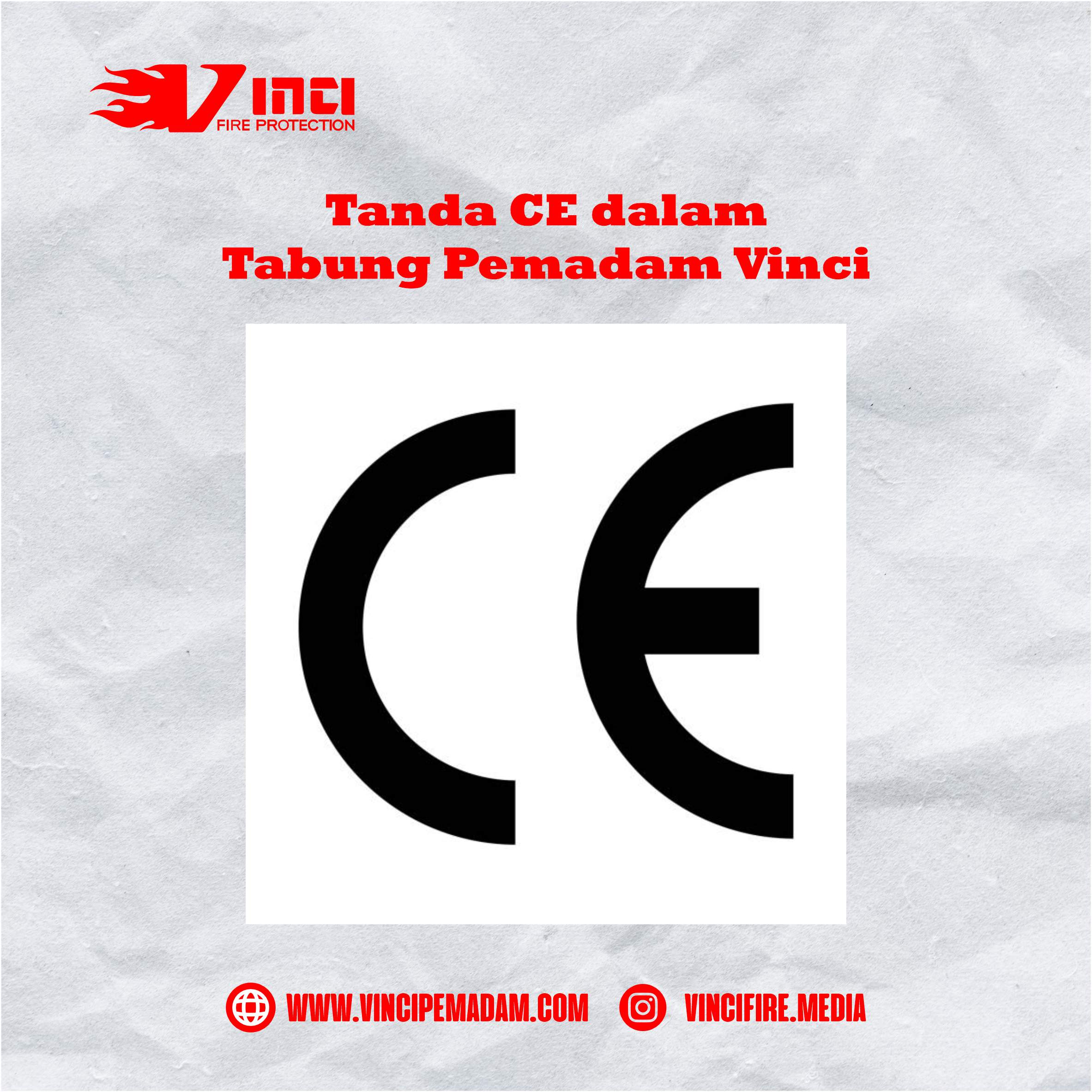 TANDA CE DALAM TABUNG APAR - VINCI Fire Protection
