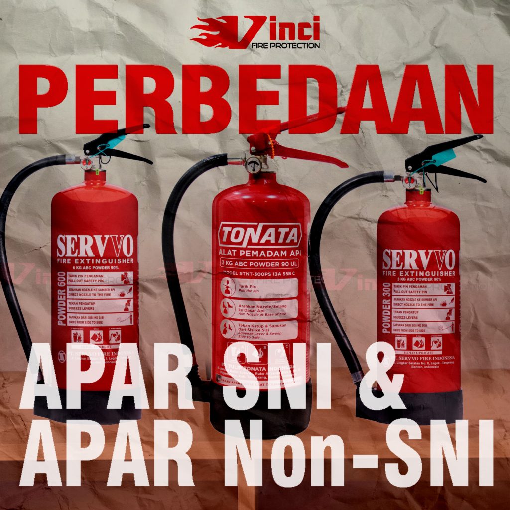 Perbedaan APAR SNI dan Non-SNI